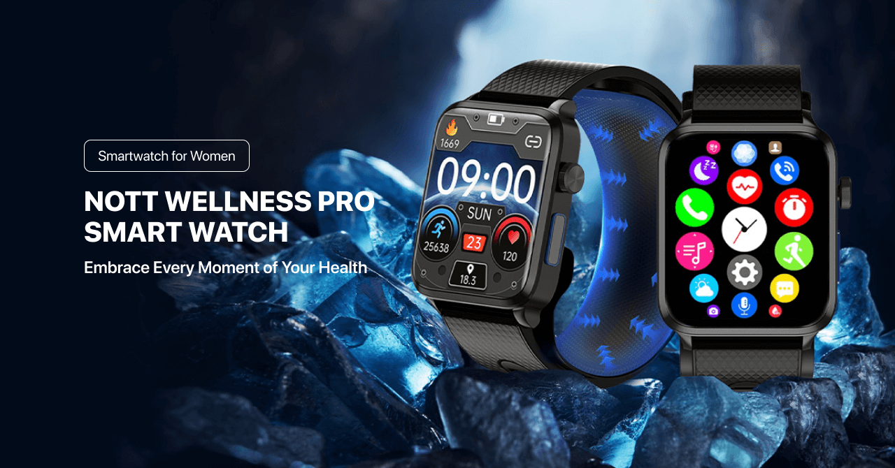 Redefine Health Tracking with NOTT Wellness PRO Smart Watch